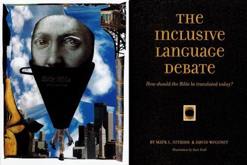 The Inclusive Language Debate: How Should the Bible be Translated Today ...