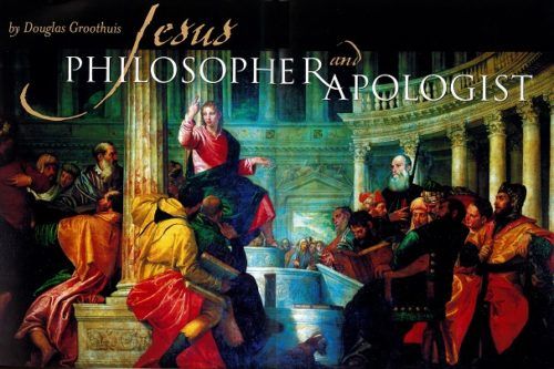 Jesus: Philosopher and Apologist | Christian Research Institute
