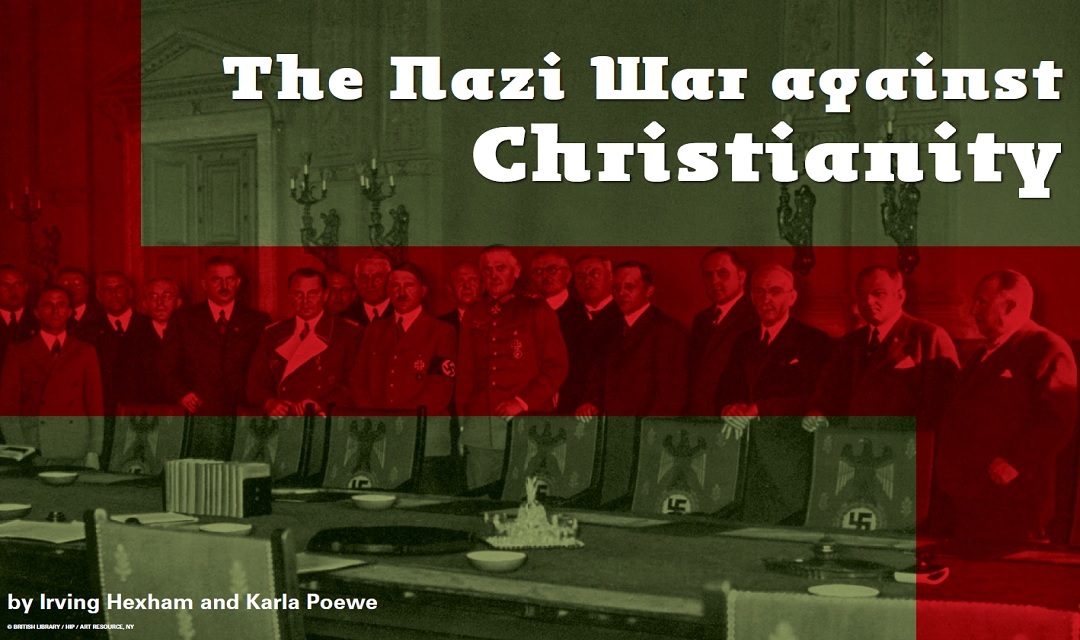 The Nazi War against Christianity | Christian Research Institute