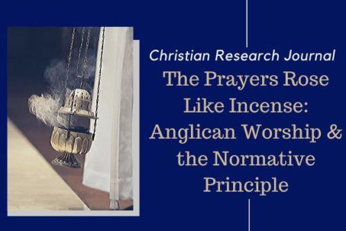 The Prayers Rose Like Incense: Anglican Worship and the Normative ...