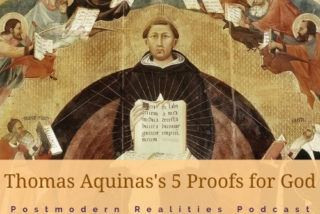 Episode 196 Thomas Aquinas’s Five Proofs for God Revisited - Christian ...