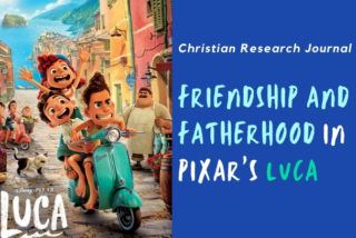 Friendship and Fatherhood in Pixar’s Luca | Christian Research Institute