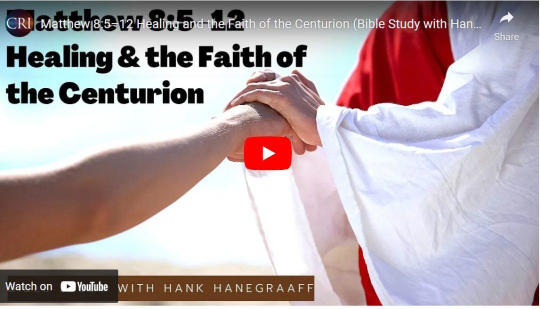 Matthew 8:5–12 Healing and the Faith of the Centurion (Bible Study with ...